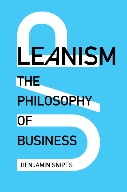 Leanism [Leanpub PDF/iPad/Kindle]