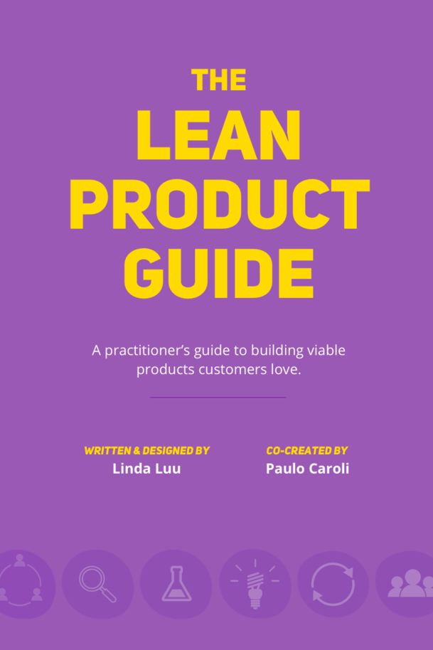 Lean Product Guide by Linda Luu et al. [Leanpub PDF/iPad/Kindle]
