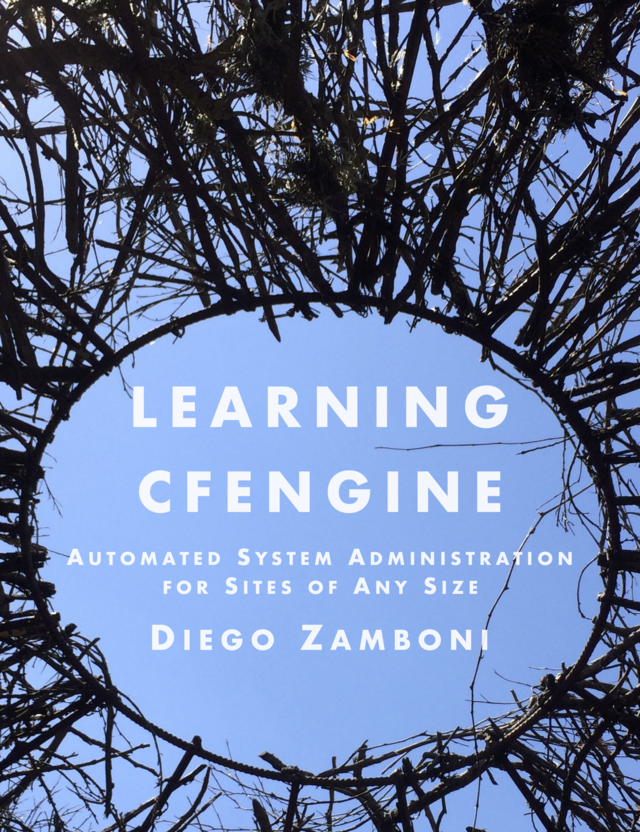 Learning CFEngine by Diego Zamboni [Leanpub PDF/iPad/Kindle]