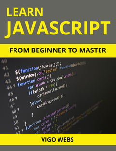 Learn JavaScript: From Beginner to… by VigoWebs [PDF/iPad/Kindle]