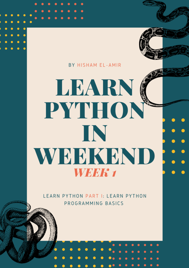 Learn Python Basics in… by Hisham El-Amir [PDF/iPad/Kindle]