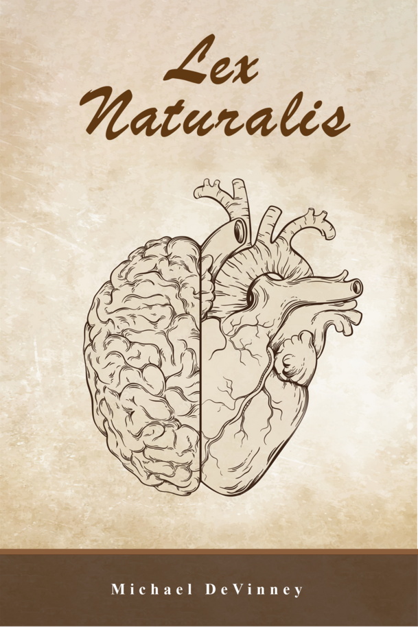 Lex Naturalis by Michael DeVinney [Leanpub PDF/iPad/Kindle]