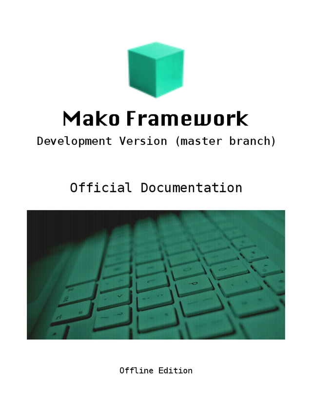 Mako Framework (master… by M N Islam Shihan [PDF/iPad/Kindle]