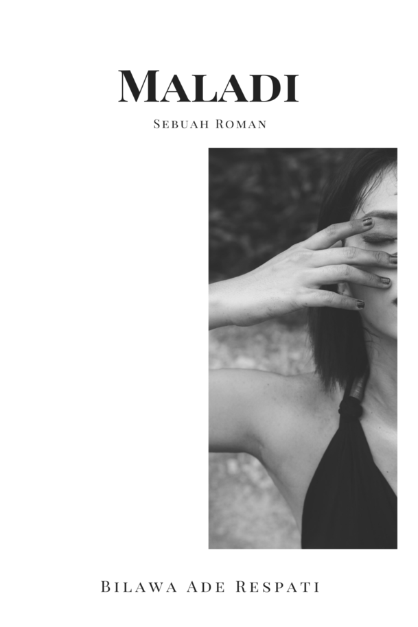 Maladi oleh Bilawa Ade Respati [Leanpub PDF/iPad/Kindle]
