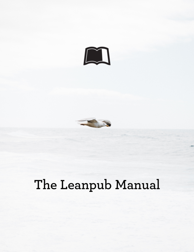 Leanpub Manual by Peter Armstrong et al. [PDF/iPad/Kindle]