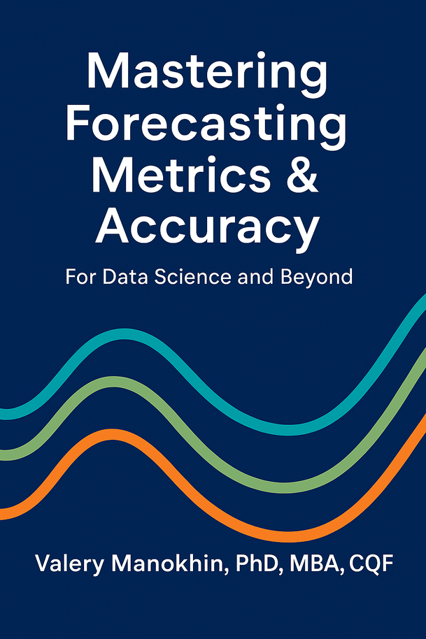 Mastering Forecasting… by Valery Manokhin [PDF/iPad/Kindle]