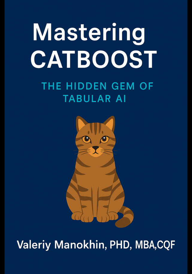 Mastering CatBoost: The… by Valery Manokhin [PDF/iPad/Kindle]