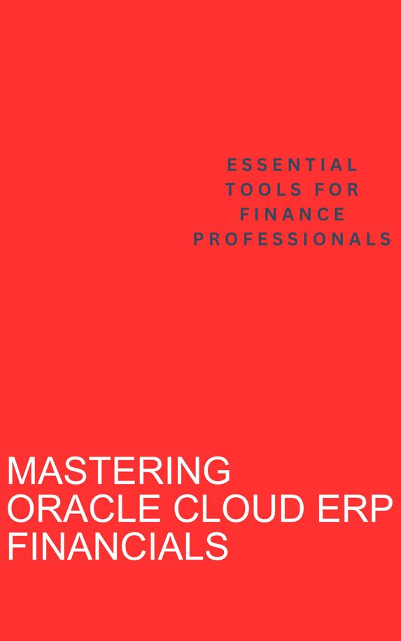 Mastering Oracle Cloud ERP… by InfoWave MRV [PDF/iPad/Kindle]