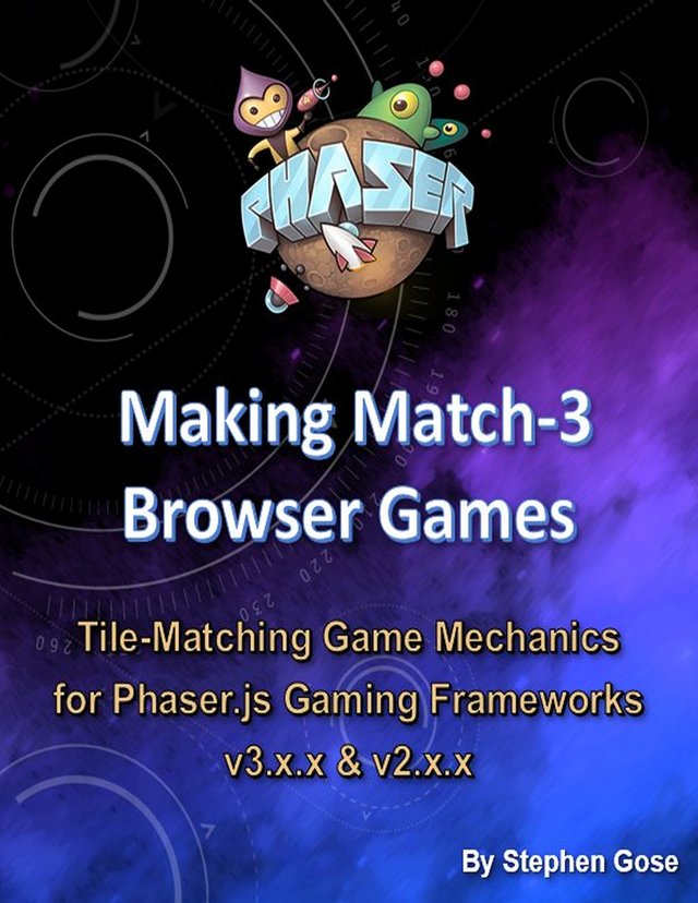 Making Match-3 Browser… by Stephen Gose [Leanpub PDF/iPad/Kindle]
