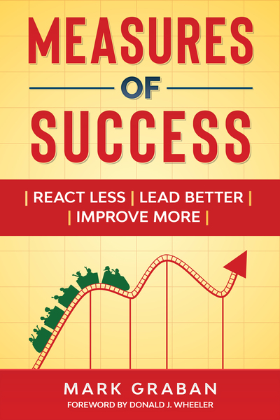 Measures of Success by Mark Graban [Leanpub PDF/iPad/Kindle]