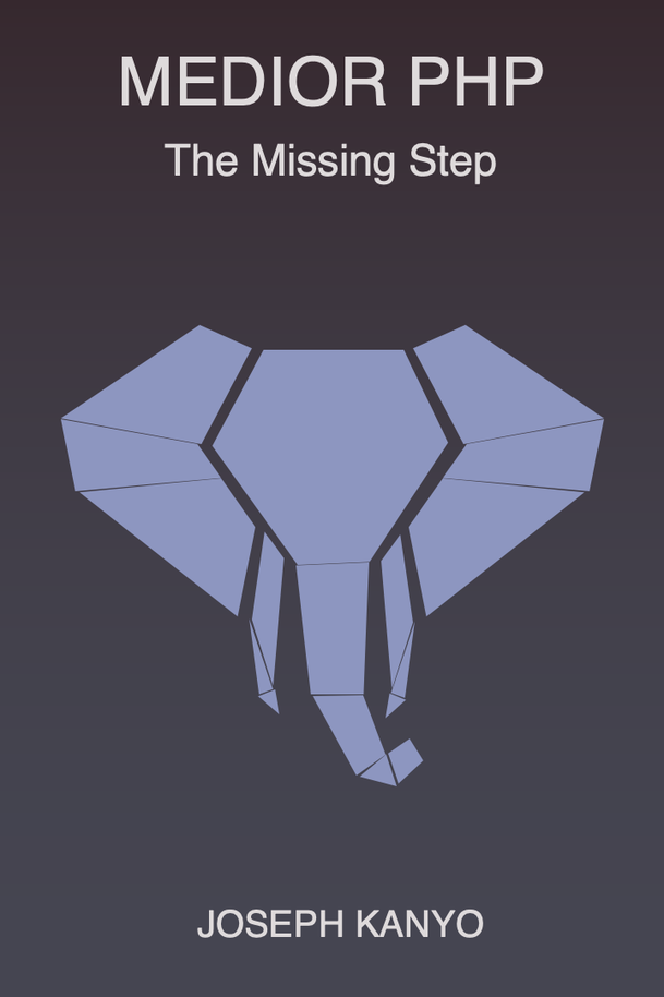 Medior PHP - The Missing… by Joseph Kanyo [PDF/iPad/Kindle]