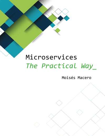Microservices The Practical… By Moisés Macero [pdf Ipad