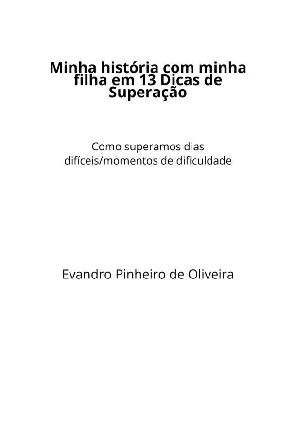 Minha… por Evandro Pinheiro de Oliveira [PDF/iPad/Kindle]