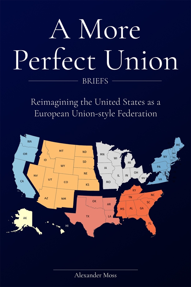 A More Perfect Union… by Alexander Moss [Leanpub PDF/iPad/Kindle]