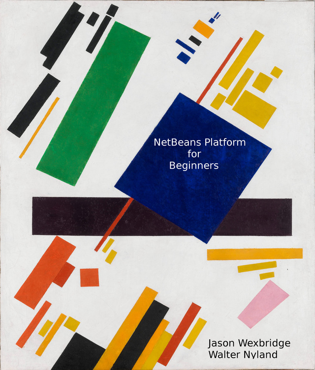 Apache NetBeans… by Jason Wexbridge et al. [PDF/iPad/Kindle]