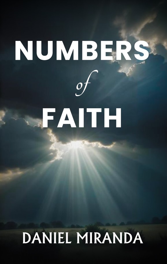 Numbers of Faith by Daniel Miranda [Leanpub PDF/iPad/Kindle]