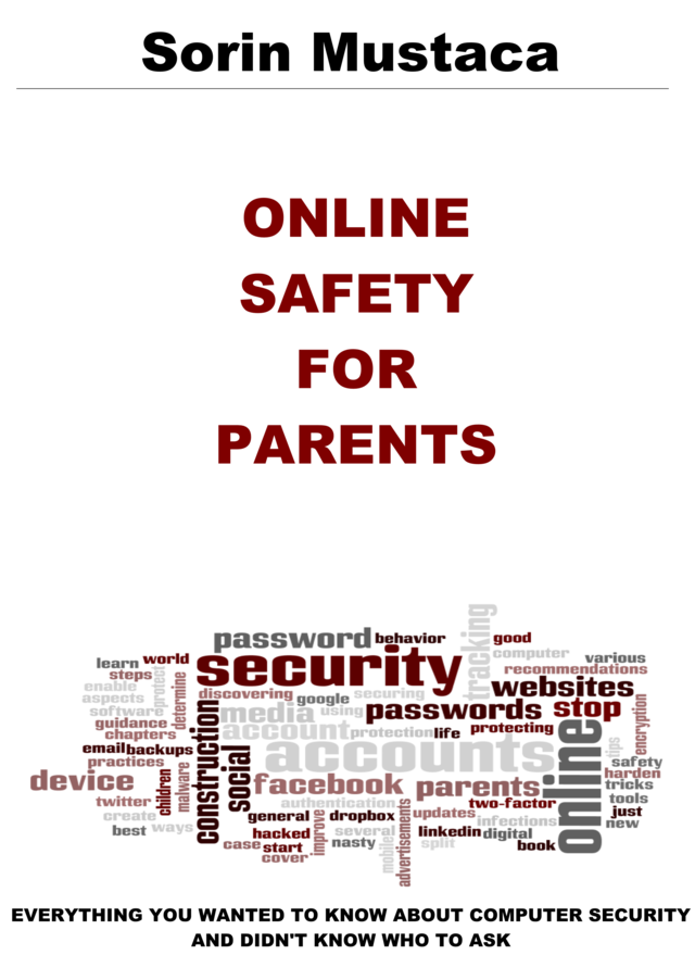 Online safety for… by Sorin Mustaca [Leanpub PDF/iPad/Kindle]