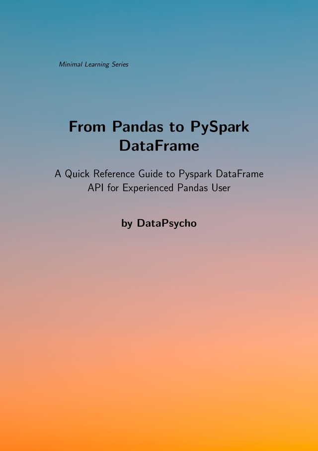 From Pandas to PySpark… by MrDataPsycho [Leanpub PDF/iPad/Kindle]