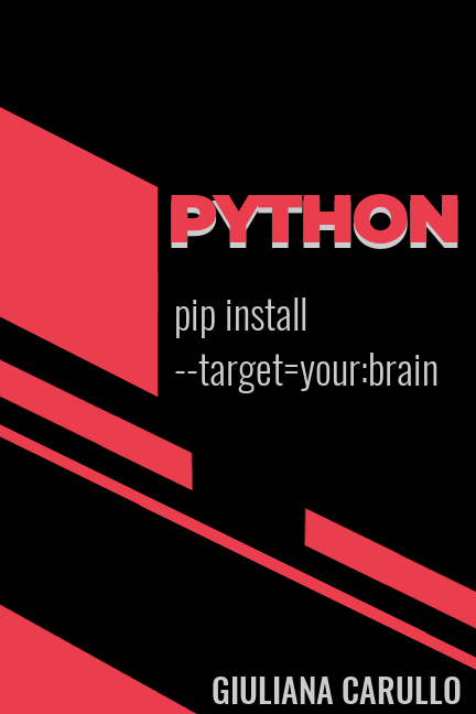 pip install python by Giuliana Carullo [Leanpub PDF/iPad/Kindle]