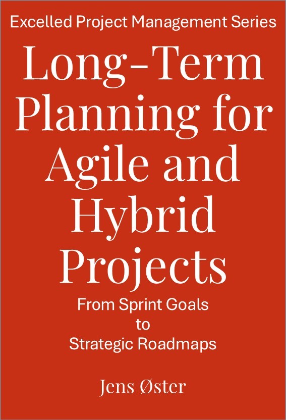 Long-Term Planning for Agile and Hybrid… [Leanpub PDF/iPad/Kindle]