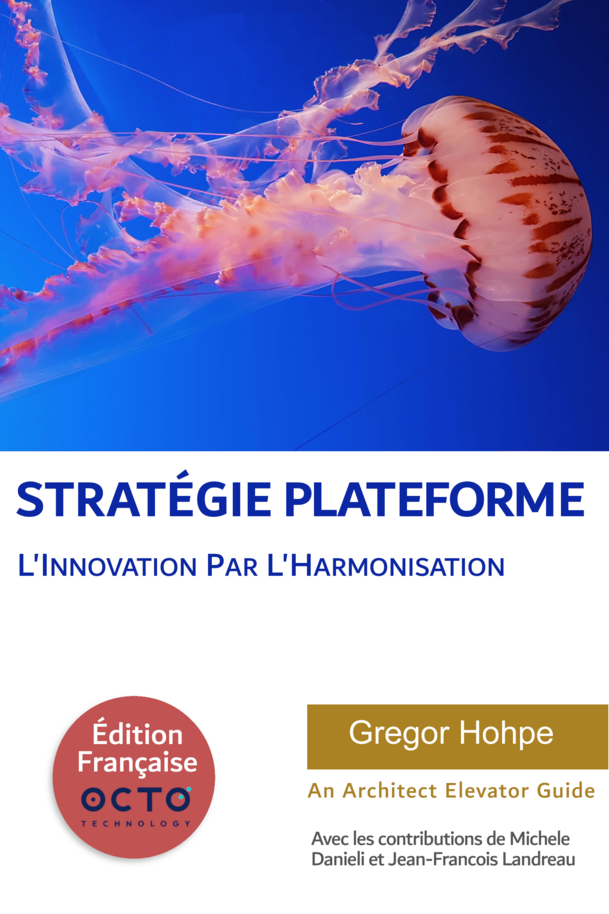 Stratégie Plateforme par Gregor Hohpe [Leanpub PDF/iPad/Kindle]