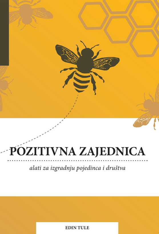 POZITIVNA ZAJEDNICA od Edin Tule [Leanpub PDF/iPad/Kindle]