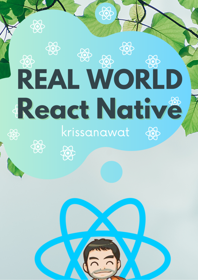 Real World React Native by Krissanawat [Leanpub PDF/iPad/Kindle]