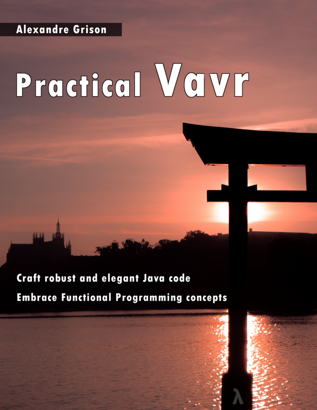 Practical Vavr by Alexandre Grison [Leanpub PDF/iPad/Kindle]
