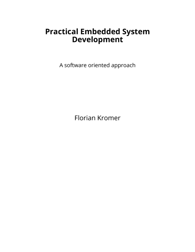 Practical Embedded System… by Florian Kromer [PDF/iPad/Kindle]