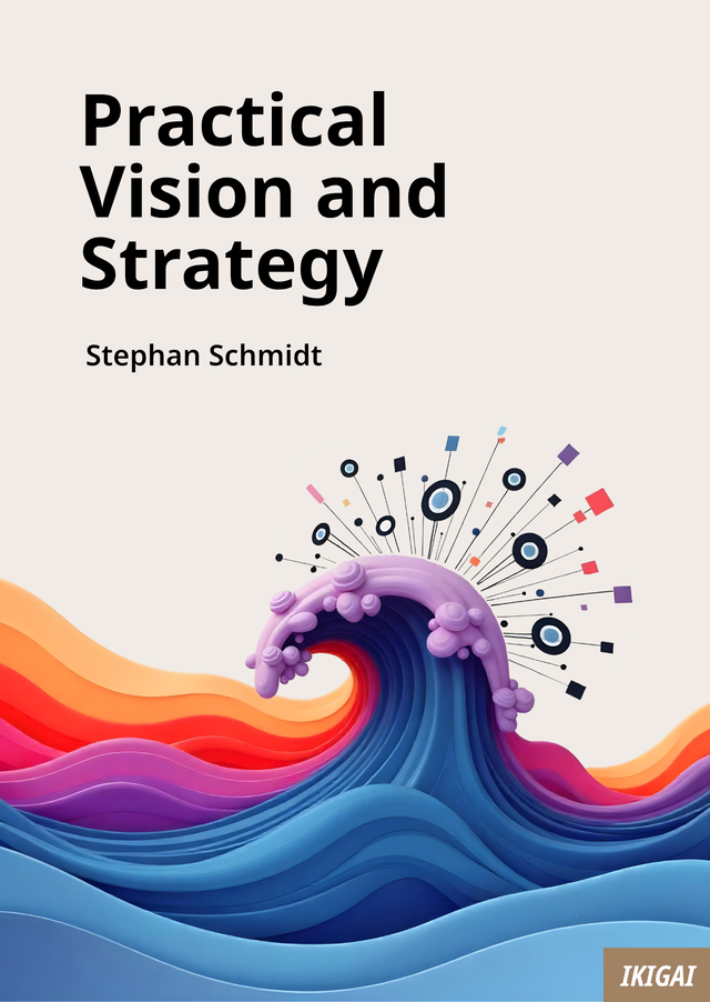 Practical Vision and… by Stephan Schmidt [PDF/iPad/Kindle]