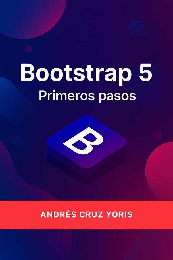 Primeros pasos con Bootstrap… por andres [PDF/iPad/Kindle]