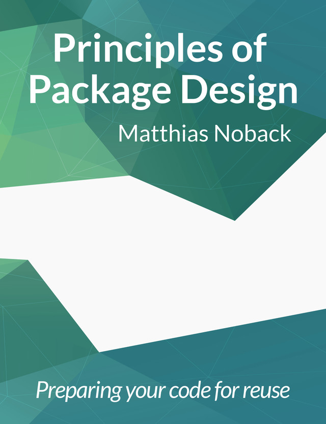Principles of Package… by Matthias Noback [PDF/iPad/Kindle]