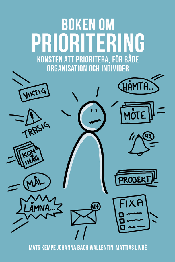 Boken om prioritering… av Mats Kempe et al. [PDF/iPad/Kindle]