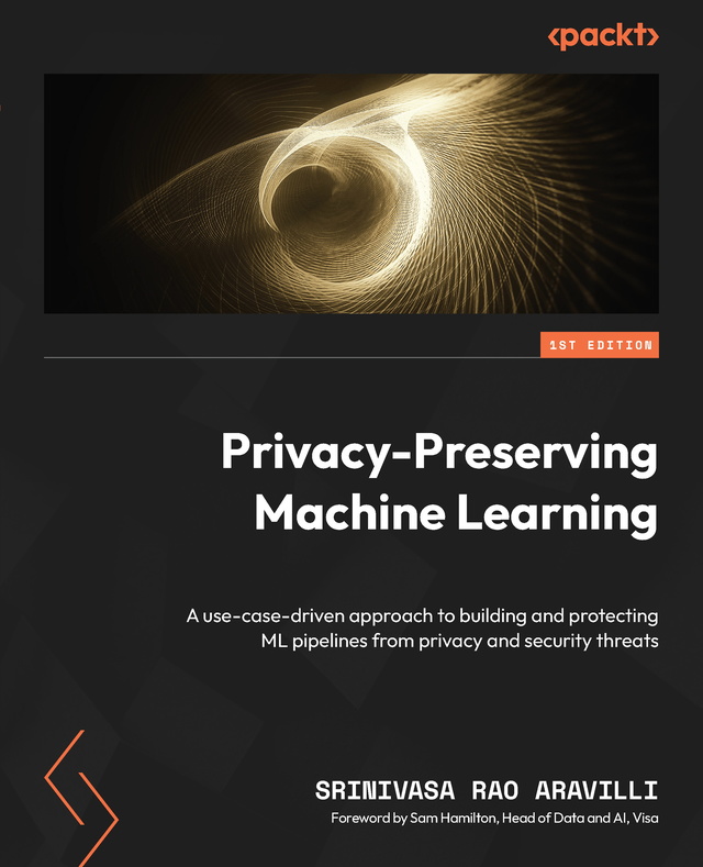 Privacy-Preserving… by Packt Publishing Ltd [PDF/iPad/Kindle]