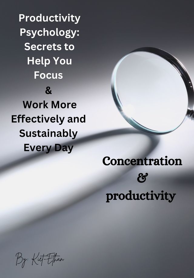 Productivity Psychology: Secrets to Help You… [PDF/iPad/Kindle]