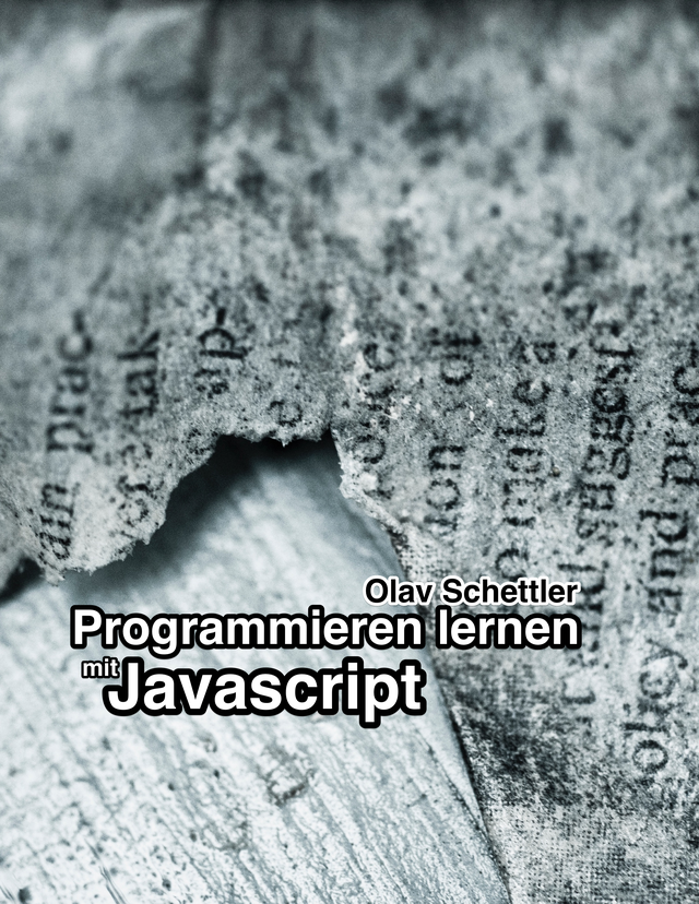 Programmieren lernen mit… von Olav Schettler [PDF/iPad/Kindle]
