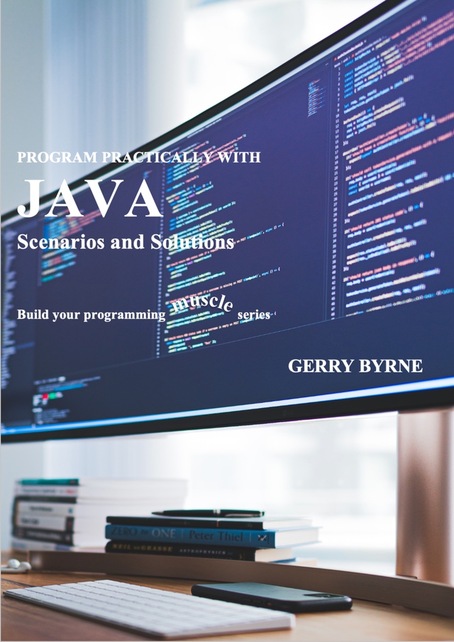 PROGRAM PRACTICALLY WITH - JAVA… by GERRY BYRNE [PDF/iPad/Kindle]