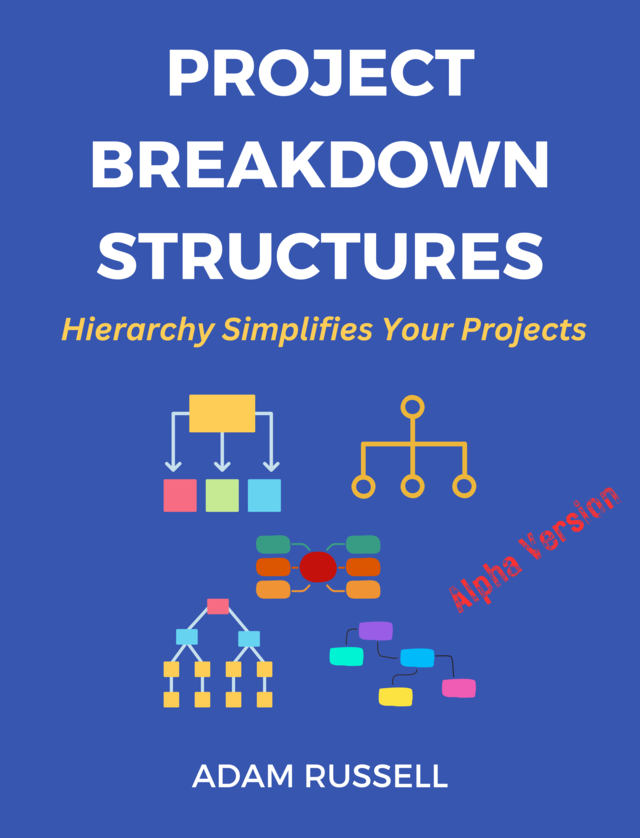 Project Breakdown… by Adam Russell [Leanpub PDF/iPad/Kindle]