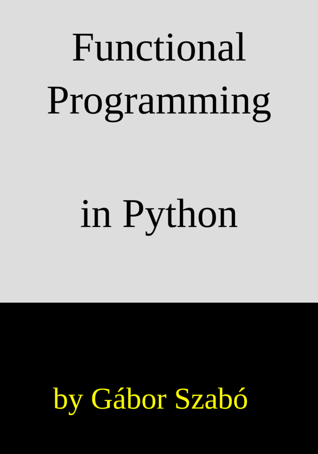 Functional Programming in Python [Leanpub PDF/iPad/Kindle]
