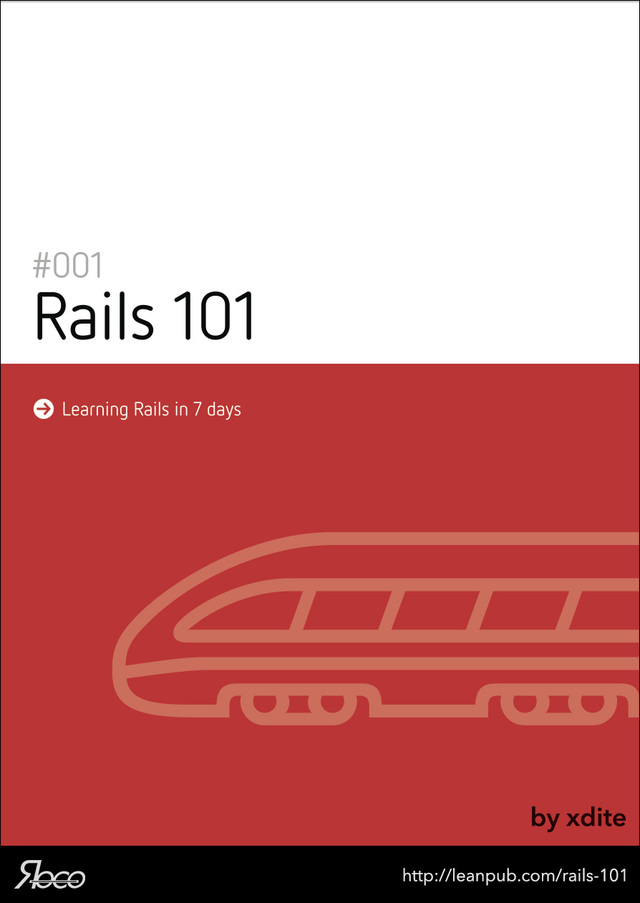 Rails 101 作者：xdite [Leanpub PDF/iPad/Kindle]
