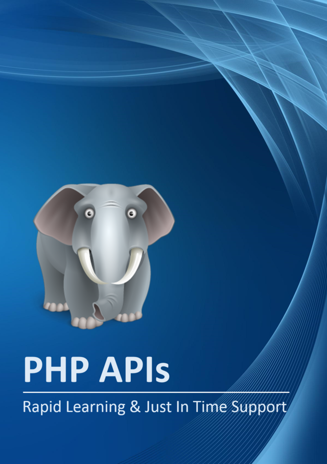 RAPID LEARNING PHP APIS by Ivor Online [Leanpub PDF/iPad/Kindle]