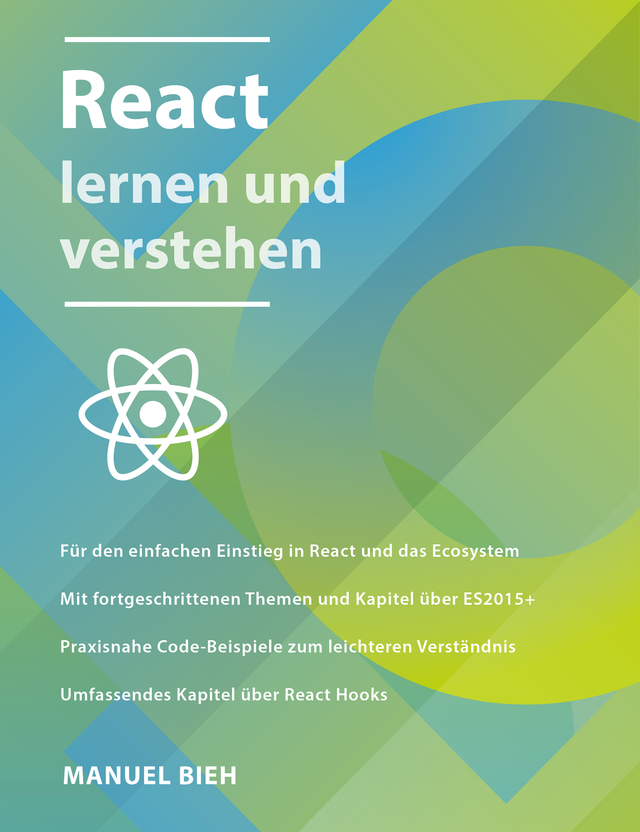 React lernen und… von Manuel Bieh [Leanpub PDF/iPad/Kindle]