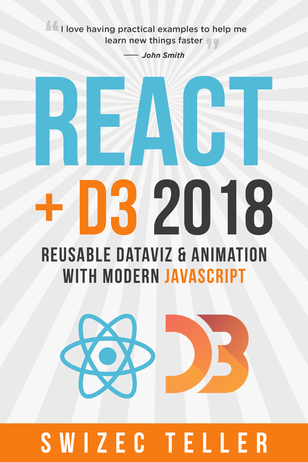React+D3v4 by Swizec Teller [Leanpub PDF/iPad/Kindle]