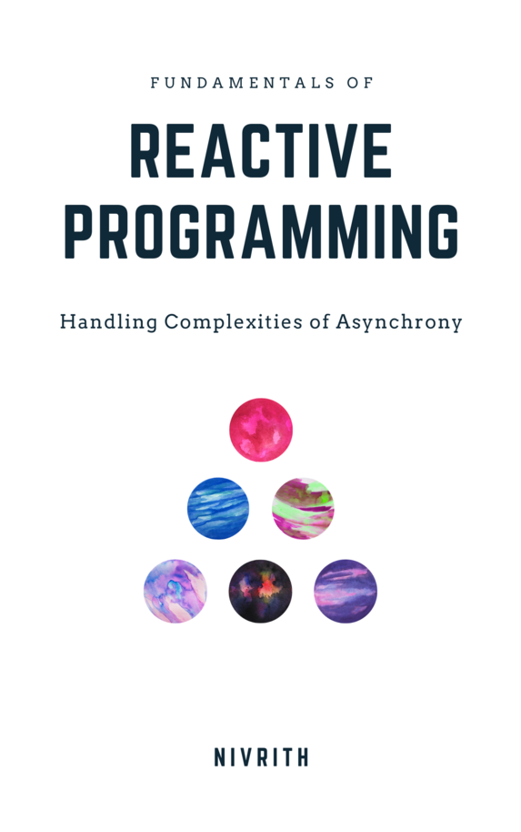 Reactive Programming [Leanpub PDF/iPad/Kindle]
