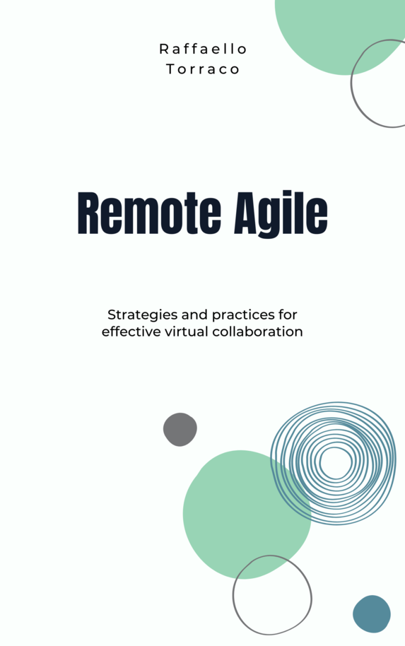 Remote Agile by Raffaello Torraco [Leanpub PDF/iPad/Kindle]
