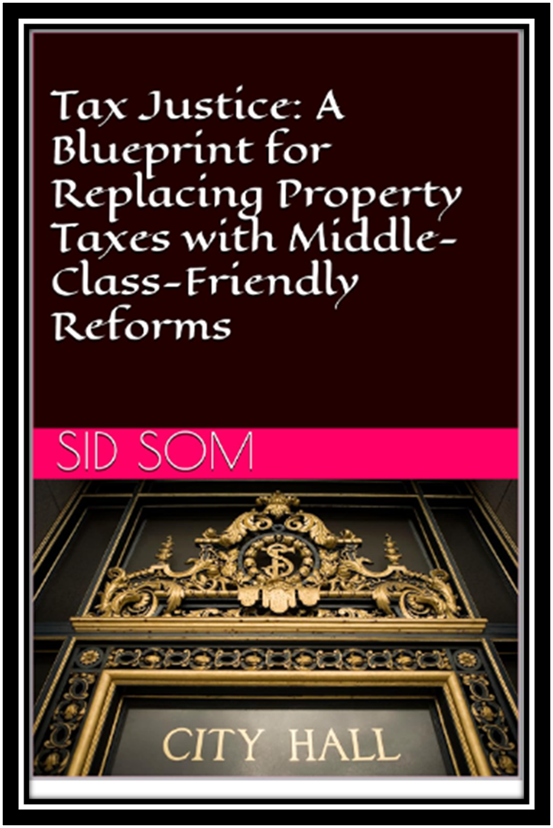 Tax Justice: A Blueprint for Replacing Property… [PDF/iPad/Kindle]