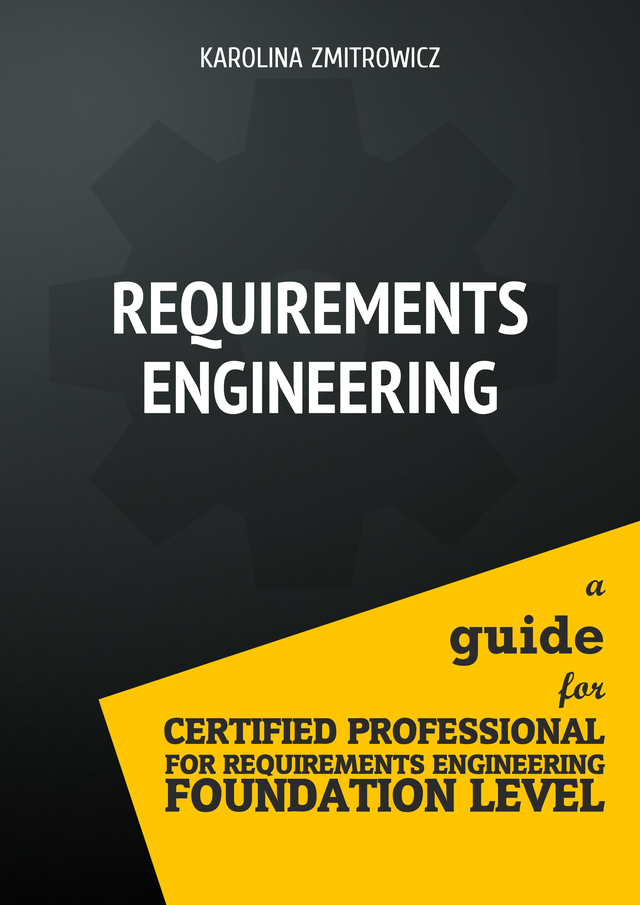 Requirements Engineering. [Leanpub PDF/iPad/Kindle]