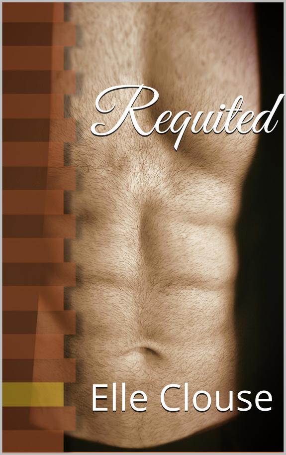 Requited by Elle Clouse [Leanpub PDF/iPad/Kindle]