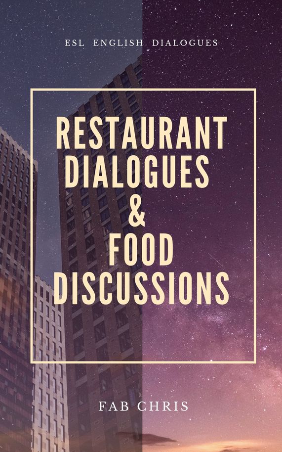Restaurant Dialogues and Food… by Fab Chris [PDF/iPad/Kindle]