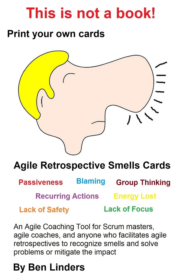 Agile Retrospective Smells… by Ben Linders [PDF/iPad/Kindle]